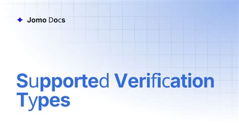 Supported Verification Types Jomo Docs