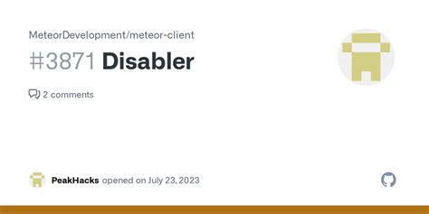 Disabler · Issue 3871 · Meteordevelopmentmeteor Client · Github
