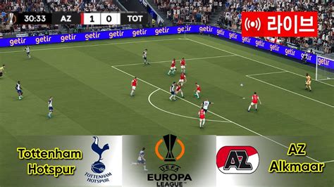 🔴라이브 토트넘 홋스퍼 대 Az 알크마르 유로파 리그 2025 오늘 라이브 스트리밍 Youtube