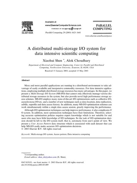 A Distributed Multi Storage Io System For Data Intensive Scientific