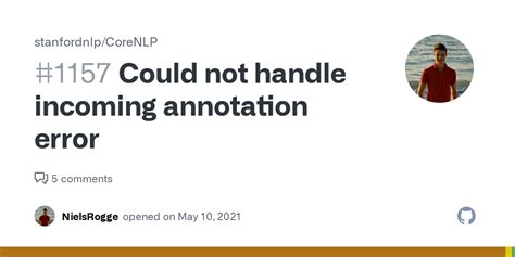 could not handle incoming annotation error · issue 1157 · stanfordnlp