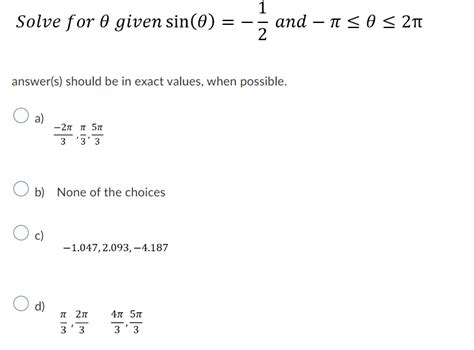 Solved Solve for θ given sin θ and πθ πanswer s Chegg com
