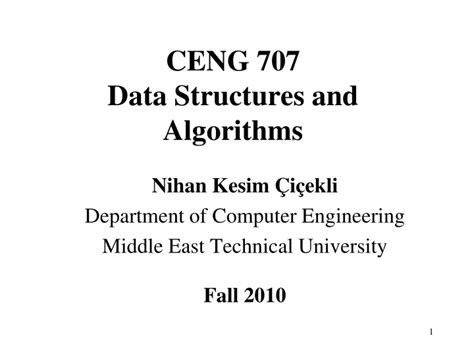 Ppt Ceng 707 Data Structures And Algorithms Powerpoint Presentation
