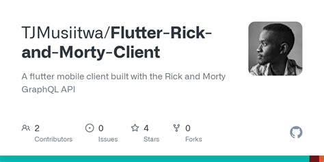 Github Tjmusiitwaflutter Rick And Morty Client A Flutter Mobile Client Built With The Rick