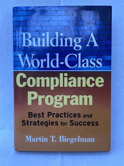 Building A World Class Compliance Program Best Practices And