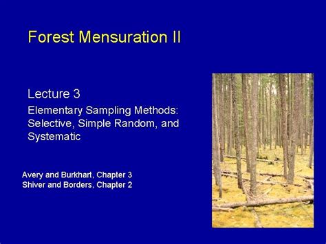 Forest Mensuration Ii Lecture 3 Elementary Sampling Methods