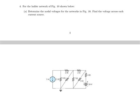 Solved 4 For The Ladder Network Of Fig 10 Shown Below A