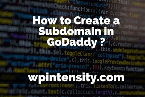 How To Create A Subdomain In Godaddy Year Easy With Screenshots