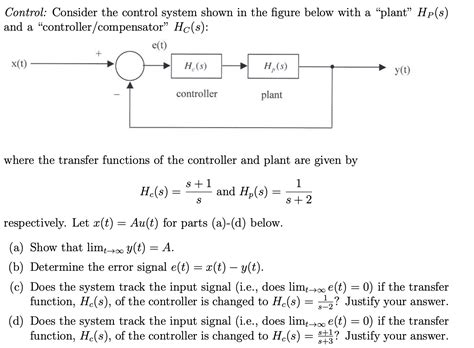 Solved Control Consider The Control System Shown In The Chegg Com