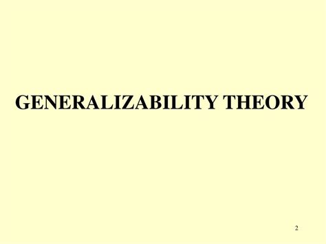 Ppt Epsy 546 Lecture 3 Generalizability Theory And Validity Powerpoint Presentation Id1750863