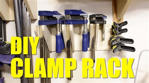 Simple Diy Clamp Rack Youtube