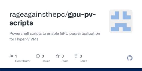 Github Rageagainsthepcgpu Pv Scripts Powershell Scripts To Enable