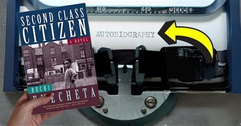 Why Is Second Class Citizen Seen As Semi Autobiography An In Depth Exploration In 2024