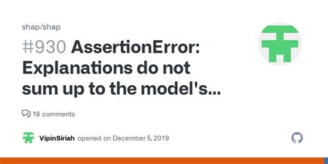 Assertionerror Explanations Do Not Sum Up To The Model S Output