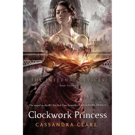 Clockwork Princess The Infernal Devices Hardcover By Cassandra