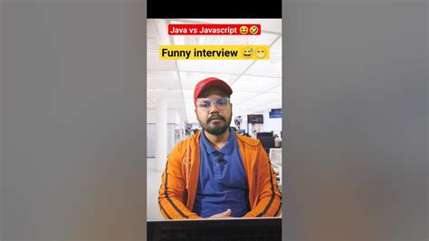Funny Interview Java Vs Javascript Funny Interview Funnyinterview Coder Tsp Youtube
