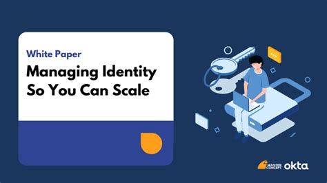White Paper Managing Identity So You Can Scale Master Concept