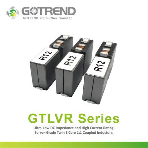 Tlvr Inductor【gtlvr Series】ultra Low Dcr Ultra Large Withstand Current Server Grade Twin E Core