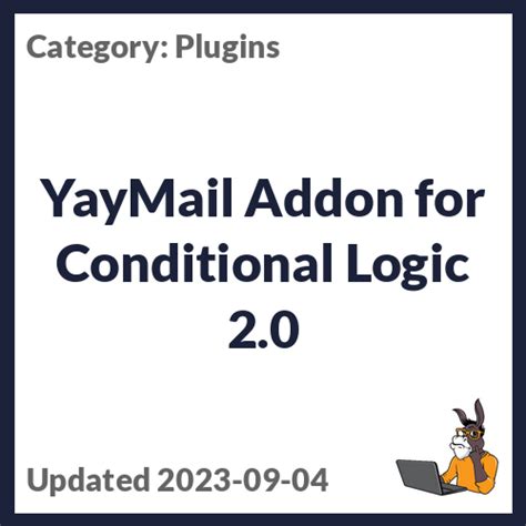 EffectIO YayMail Addon For Conditional Logic
