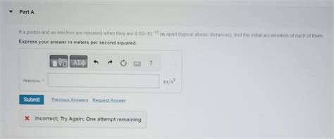 Solved If A Proton And An Electron Are Released When They Chegg Com