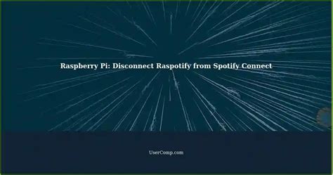Raspberry Pi 3 Disconnecting Raspotifylibrespot From Spotify Connect