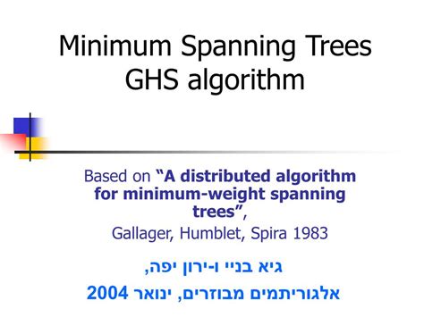 Ppt Minimum Spanning Trees Ghs Algorithm Powerpoint Presentation Free Download Id5436673