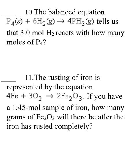 Solved 10 The Balanced Equation P4 S 6h2 G →4ph3 G Tells