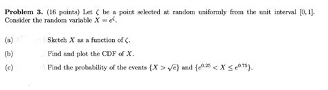 solved problem 3 16 ﻿points ﻿let ζ ﻿be a point selected