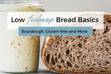 Low Fodmap Bread Basics Sourdough Gluten Free And More Andrea Senchuk Nutrition Ottawa