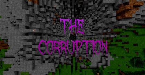 The Corruption Minecraft Map