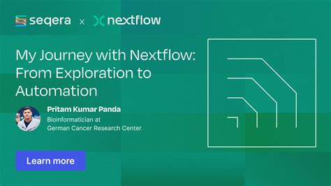 My Journey With Nextflow From Exploration To Automation Seqera