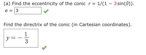 Solved A ﻿find The Eccentricity Of The Conic