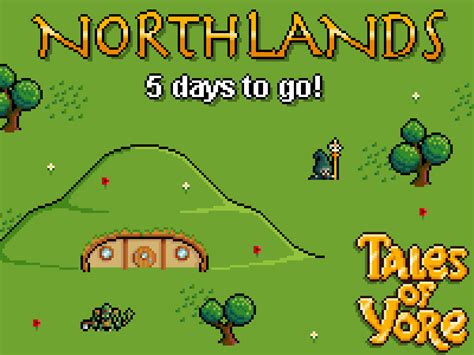 Northlands 5 Days To Go Tales Of Yore By Coke And Code