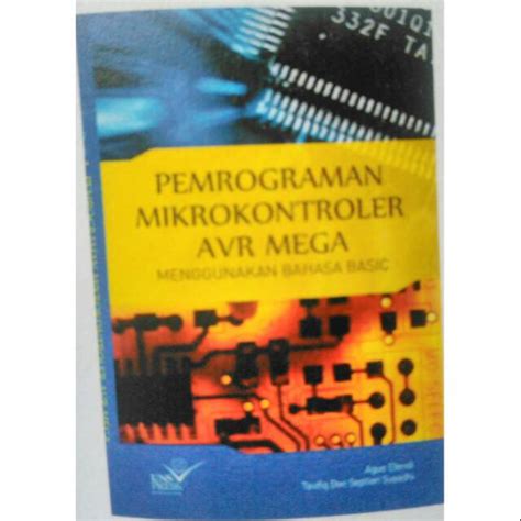 Jual Pemrograman Mikrokontroler Avr Mega Menggunakan Bahasa Basic Shopee Indonesia