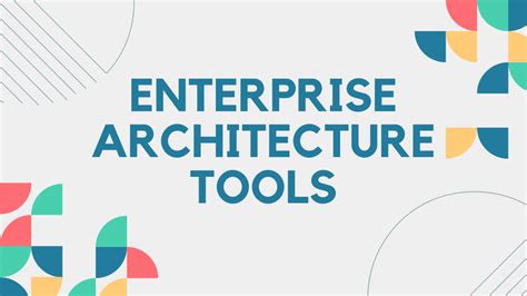 Popular Enterprise Architecture Tools Ebasiq Blog
