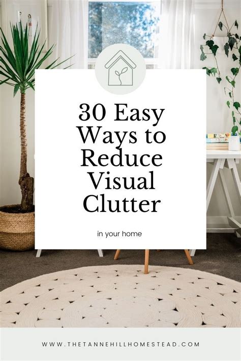 Easy Ways To Reduce Visual Clutter In Your Home Clutter Free Classroom Clutter Free Home