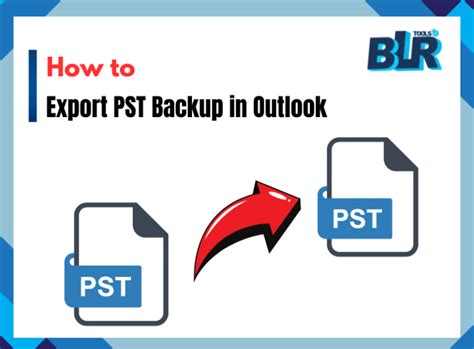Export Pst Email In Outlook Account Via Easy Proven Methods