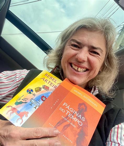 Jornalista Bebel Ritzmann Lança Dois Livros Na Semana Literária Do Sesc Pr E Depois Em Paris