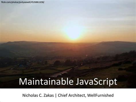 Maintainable Javascript 2012 Pptx Web Design And Html Internet