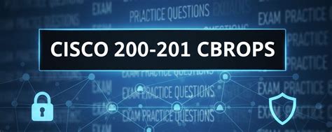 [update 2025] The Latest And Valid Cisco 200 201 Exam Practice Questions Are Shared Online
