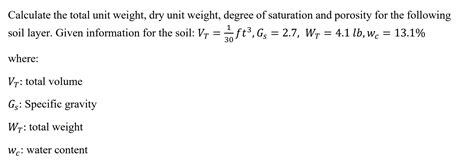 Solved Calculate The Total Unit Weight Dry Unit Weight Chegg Com