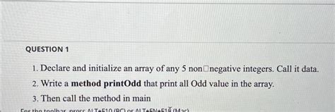 Solved Question 1 1 Declare And Initialize An Array Of Any