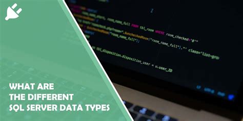 What Are The Different Sql Server Data Types