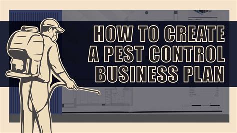 How To Create A Pest Control Business Plan