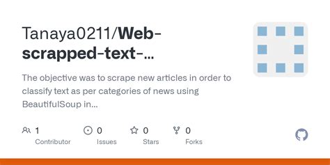Github Tanaya0211web Scrapped Text Classification The Objective Was