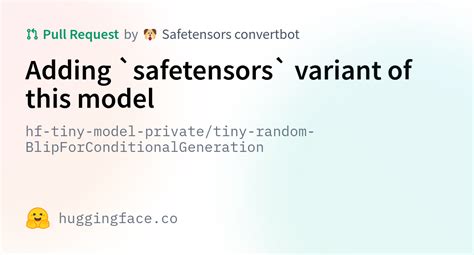Hf Tiny Model Private Tiny Random Blipforconditionalgeneration Adding Safetensors Variant Of