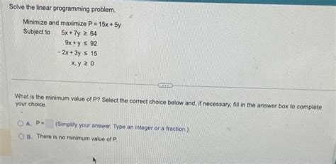 Solve The Linear Programming Problem Minimize And