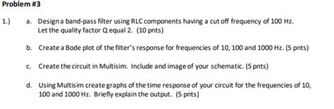 solved a design a band pass filter using rlc components