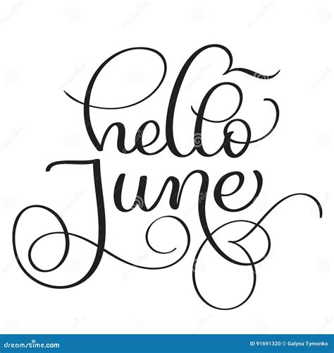 Hello June Text On White Background Vintage Hand Drawn Calligraphy Lettering Vector