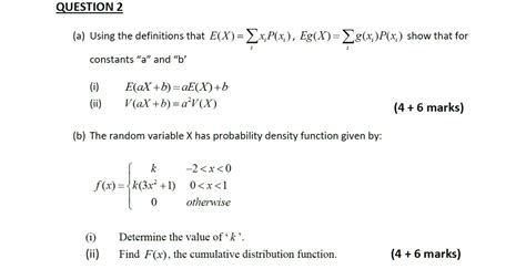 Solved Question 2 A Using The Definitions That Ex Î£xpx Egx Î£gxpx Show